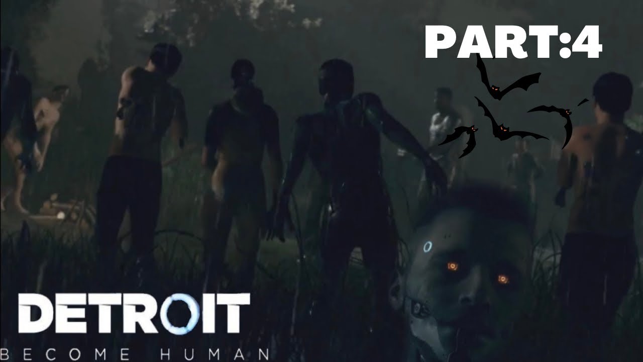 Detroit: Become Human PART: 4 NIGHT OF THE LIVING DROIDS - YouTube