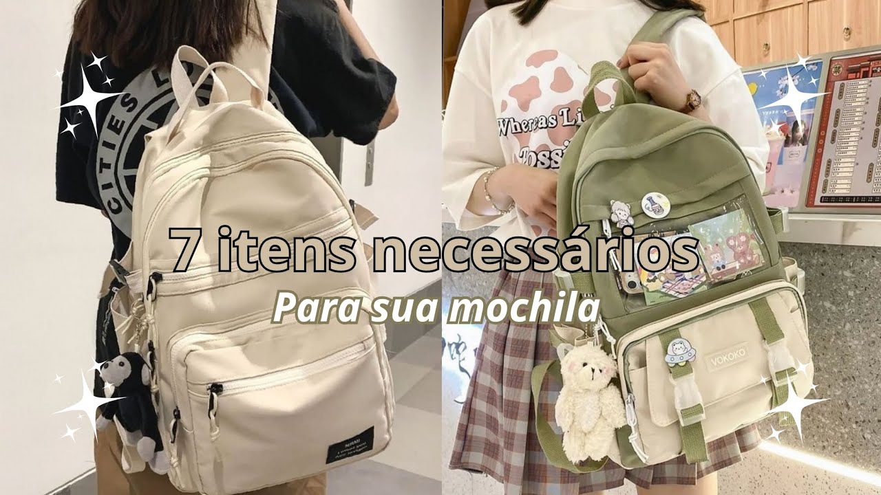 7 itens necessários para sua mochila 🎒 ️ - YouTube
