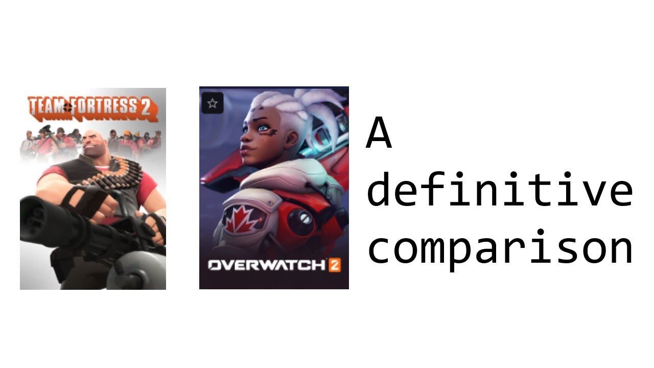 A Fundamental Comparison of Overwatch and TF2 - YouTube