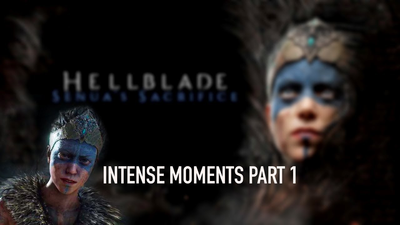 Hellblade Senua's Sacrifice : Intense moment part 1 - YouTube