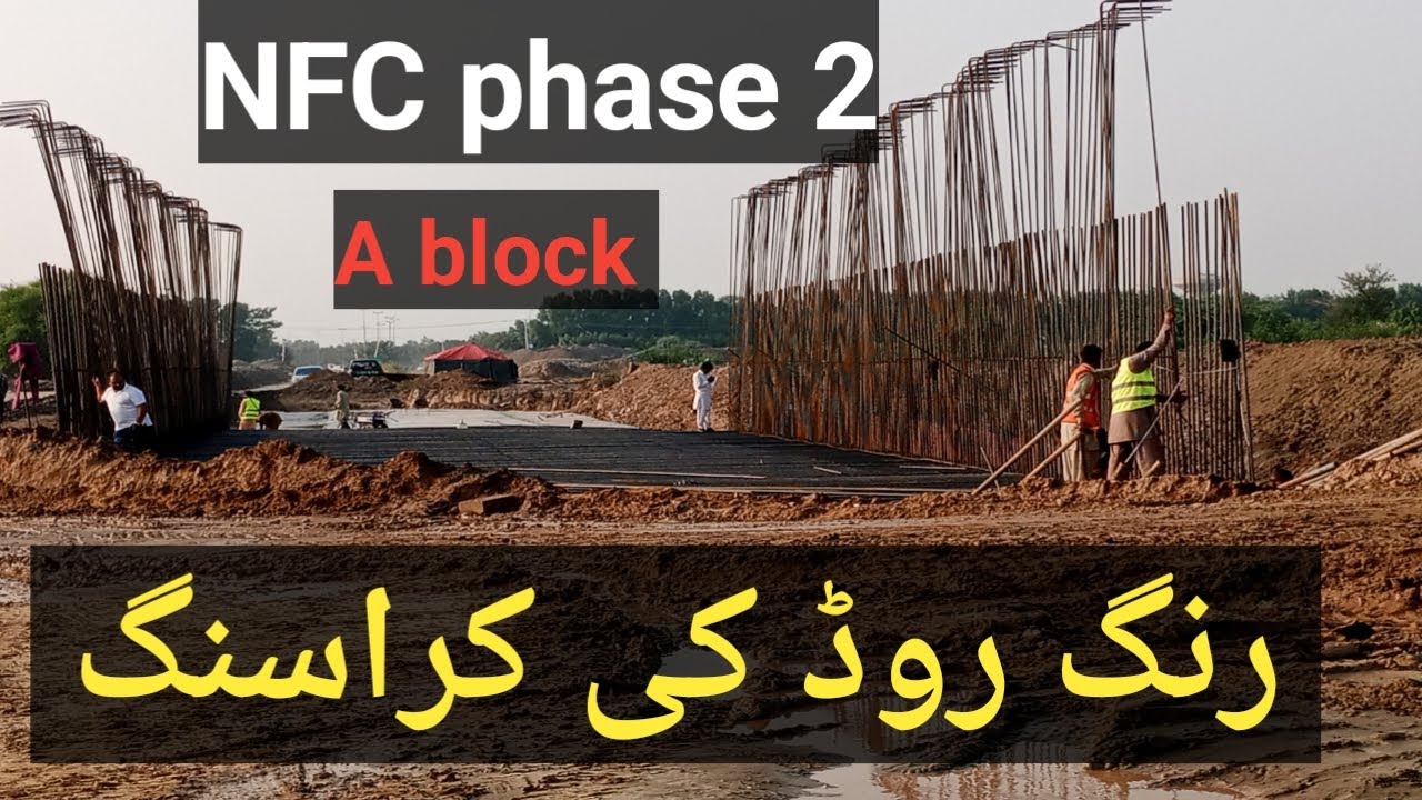 NFC 2 Ma Ring road Ki crossing | NFC phase 2 A block Southern loop 3 ...