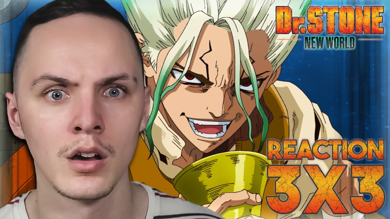 WHY?! | Dr. Stone: New World S3 Ep 3 Reaction [First Contact] - YouTube