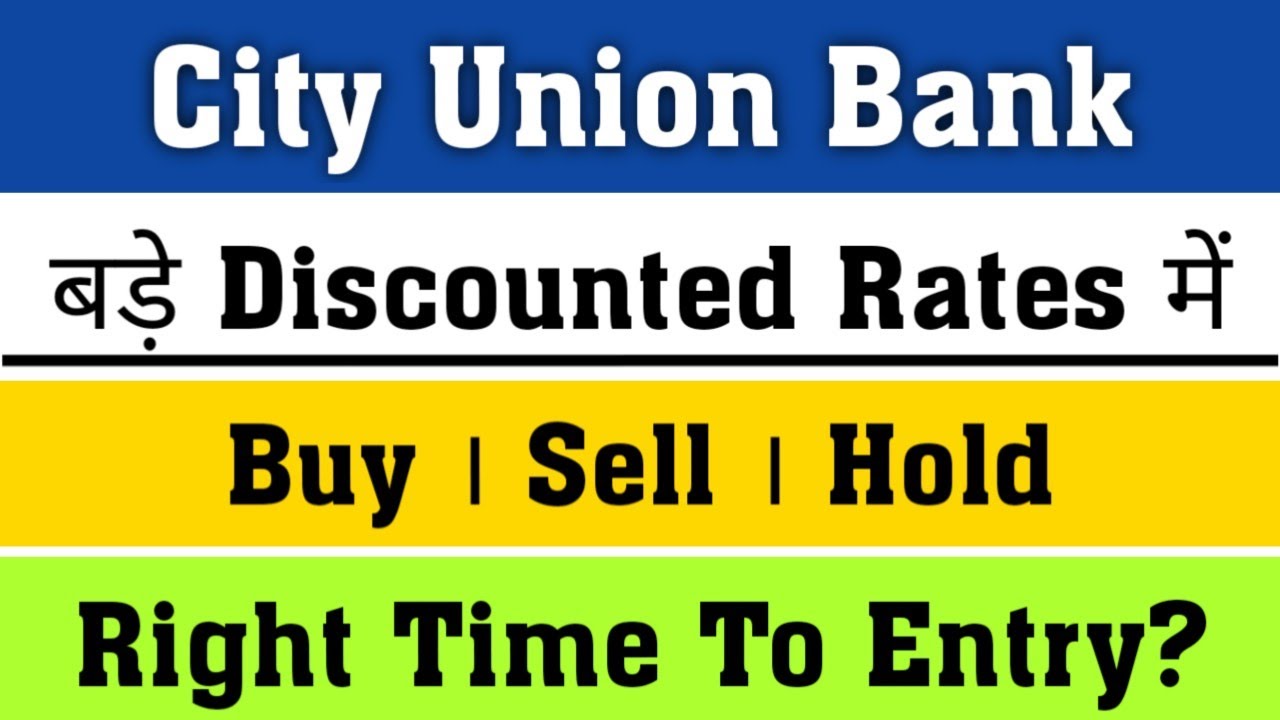 CITY UNION BANK Share Latest News,city union bank share analysis,target ...