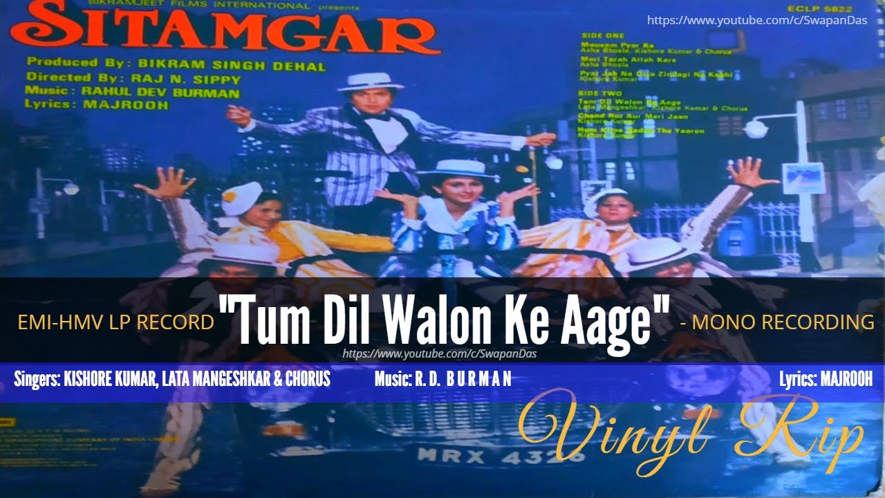R.D. Burman | Kishore, Lata & Chorus | Tum Dil Walon Ke Aage | SITAMGAR ...