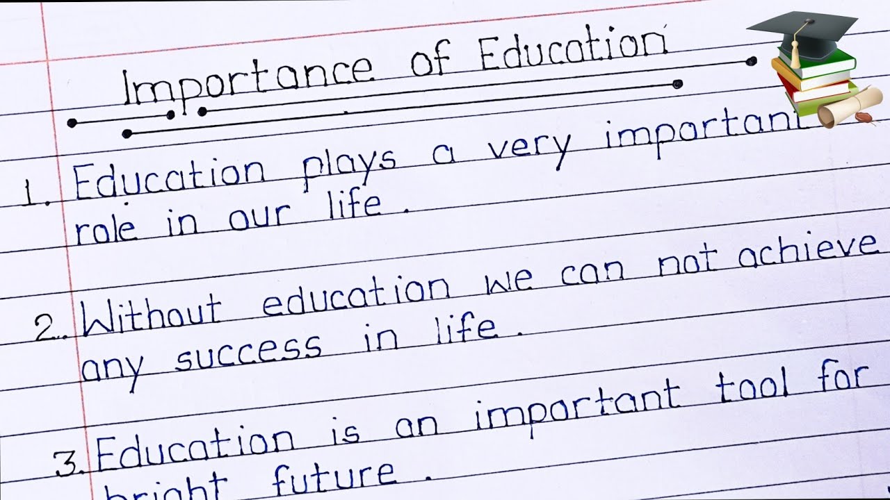 10 Lines Essay On Importance Of Education In Eglish | Essay On ...