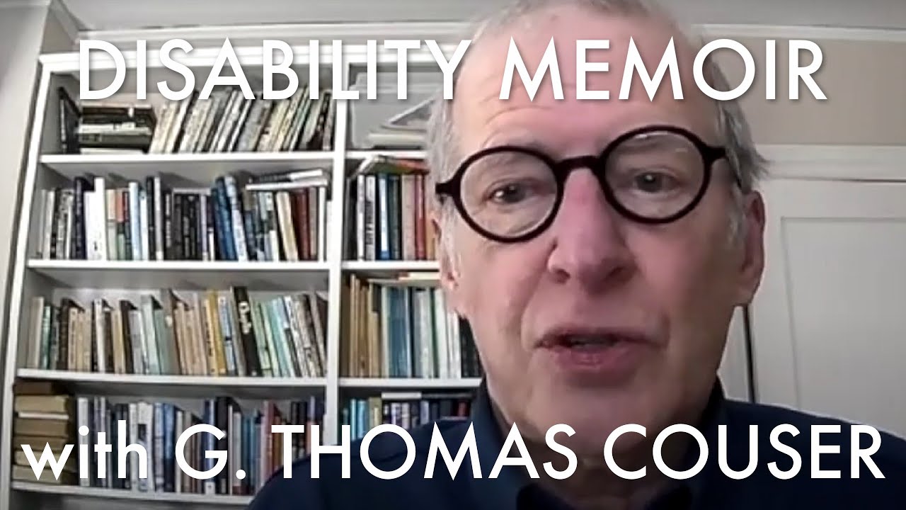 Questions for G. Thomas Couser on Disability Memoir - YouTube