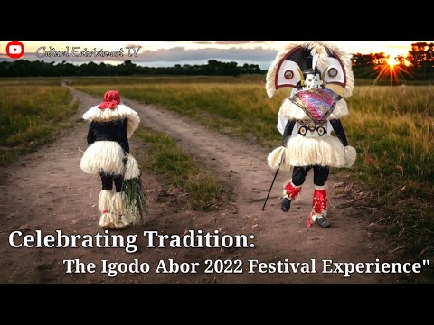 Igodo Abor Festival 2022 - YouTube