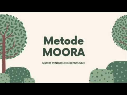 METODE MOORA - Sistem Pendukung Keputusan - YouTube