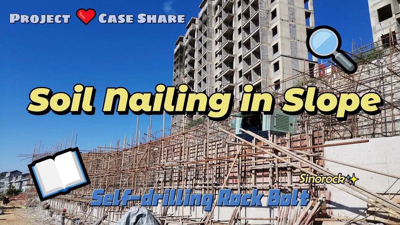 Self-drilling Anchor Bolts as Soil Nails Used in Slopes - YouTube
