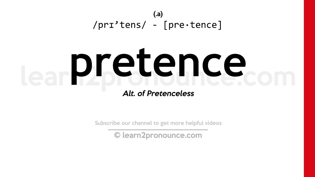 Pronunciation of Pretence | Definition of Pretence - YouTube