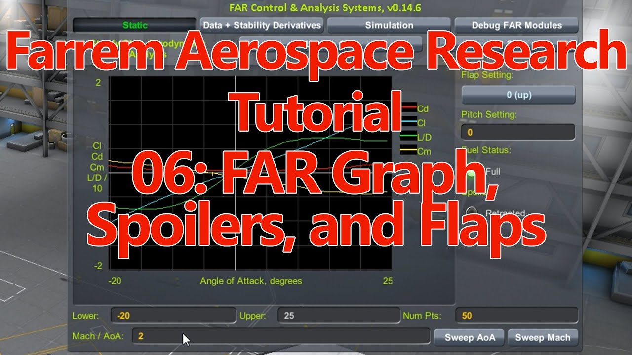 Ferram Aerospace Research Tutorial E06 FAR Graph - YouTube