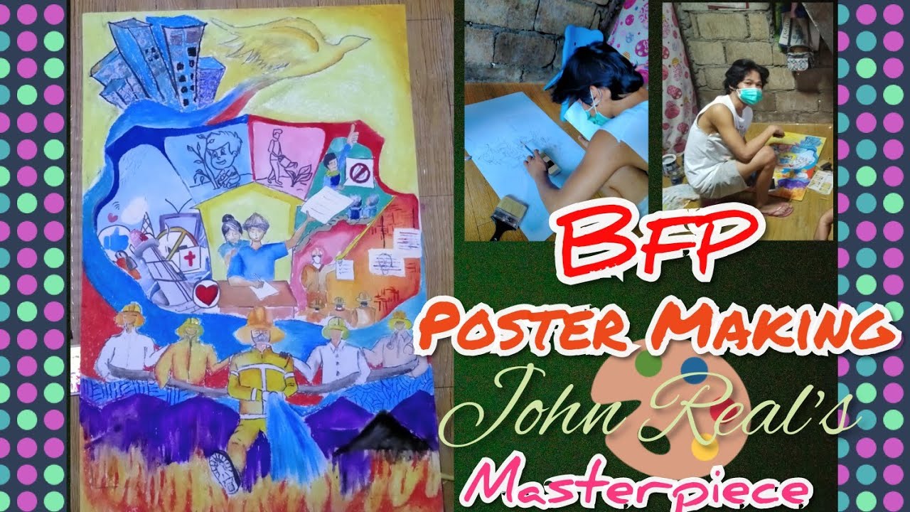 BFP Poster Making | John Real's Masterpiece | March 5, 2021 - YouTube