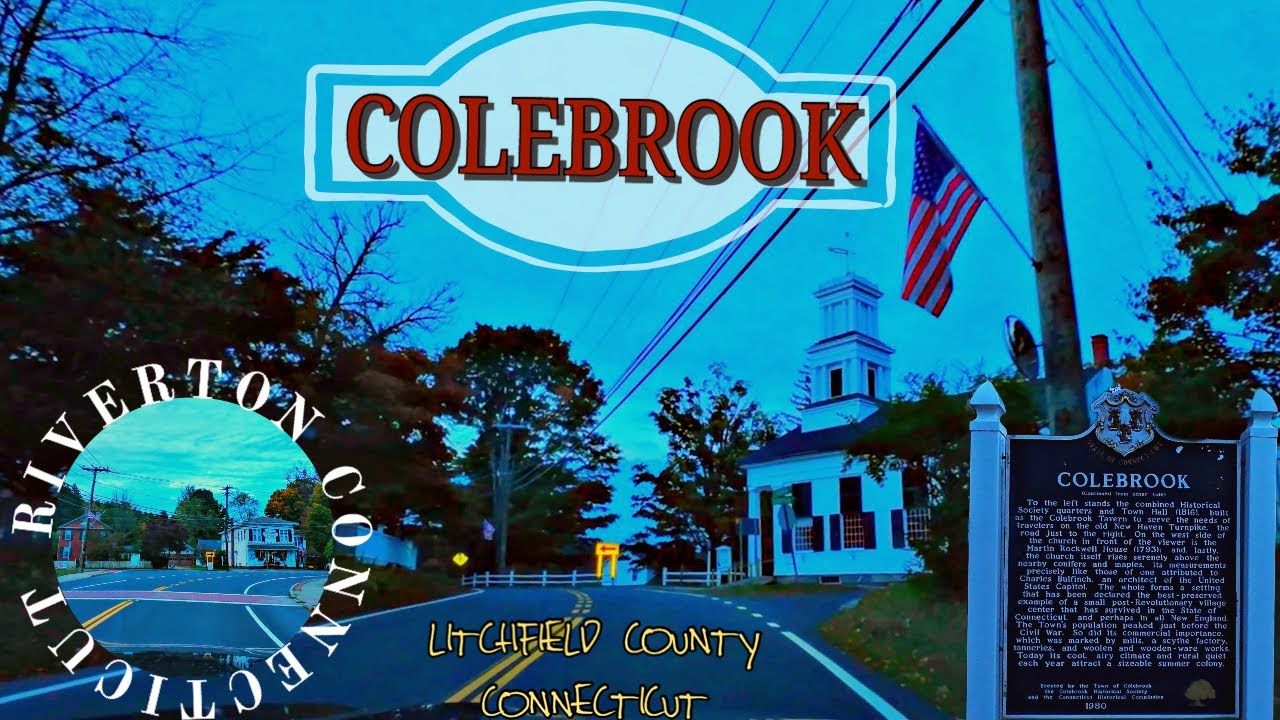 Colebrook | Riverton | Connecticut 4K (New England) - YouTube