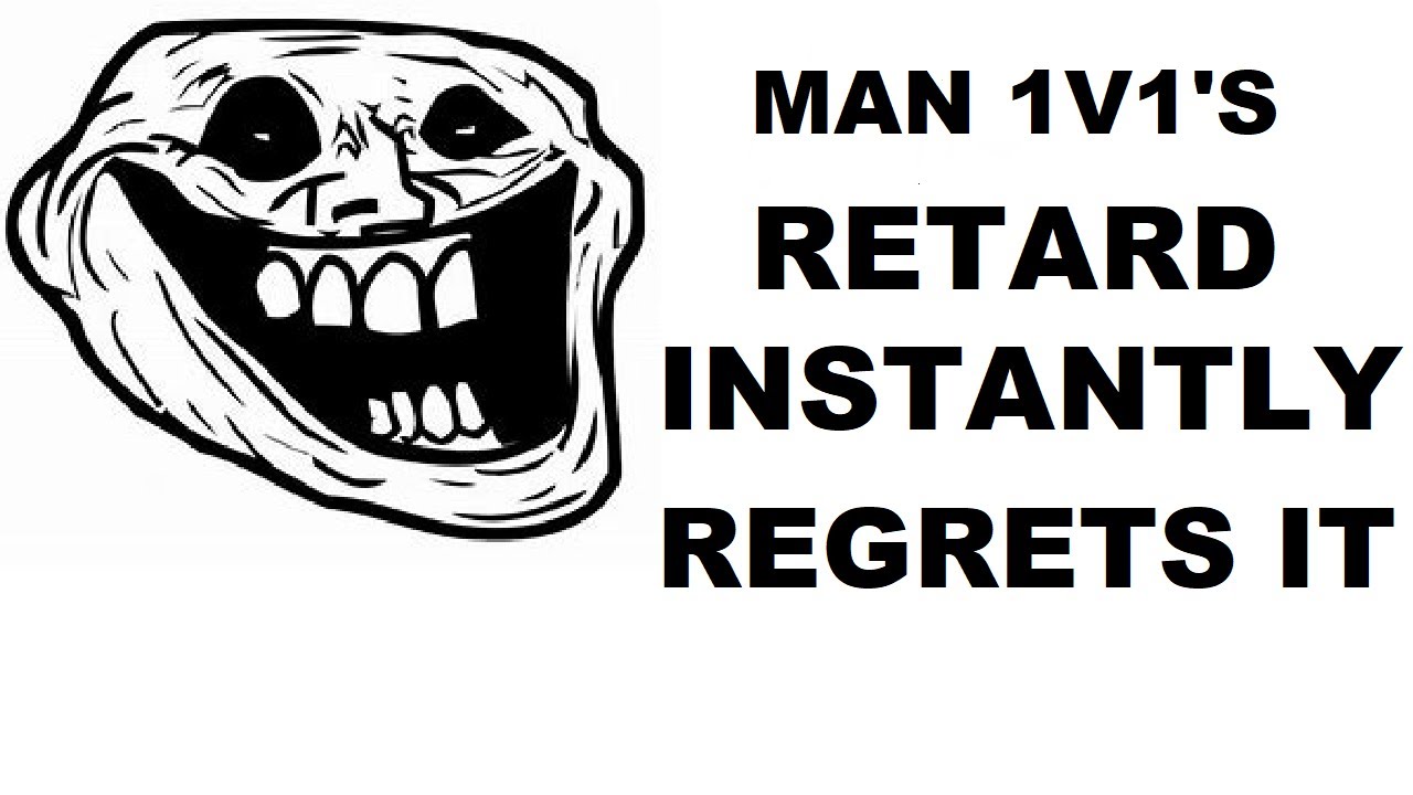 Sigma 1v1's Retard in arsenal, Instantly Regrets it - YouTube