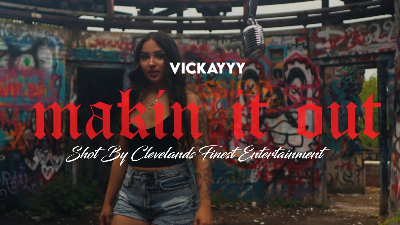 Makin it out - Vickayyy (shot by clevelands finest entertainment ) #rap ...
