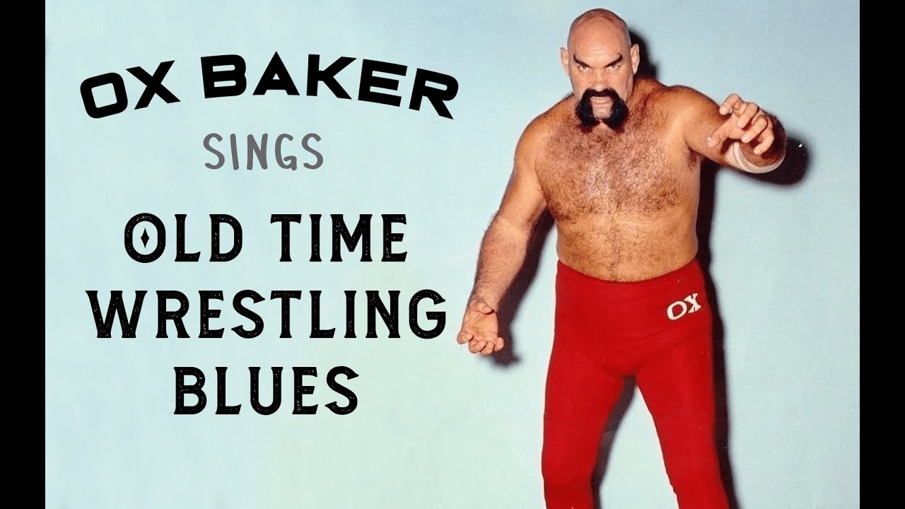 Ox Baker sings the Old Time Wrestling Blues! - YouTube
