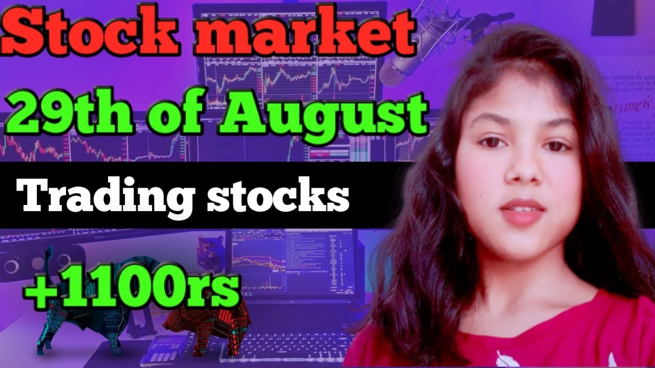 29th Of August Trading In Stocks #stockmarket #equitylivetrading - YouTube