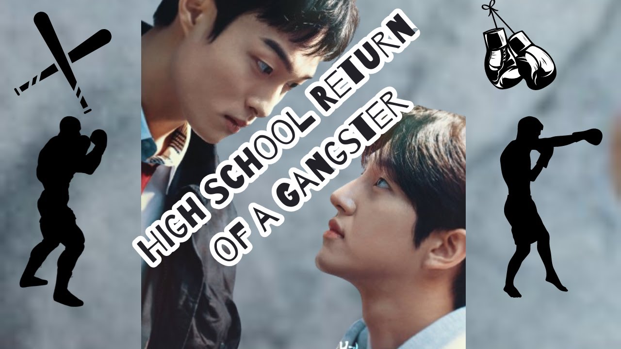 Gangster Enters the Body of A High School Student - High School Return ...