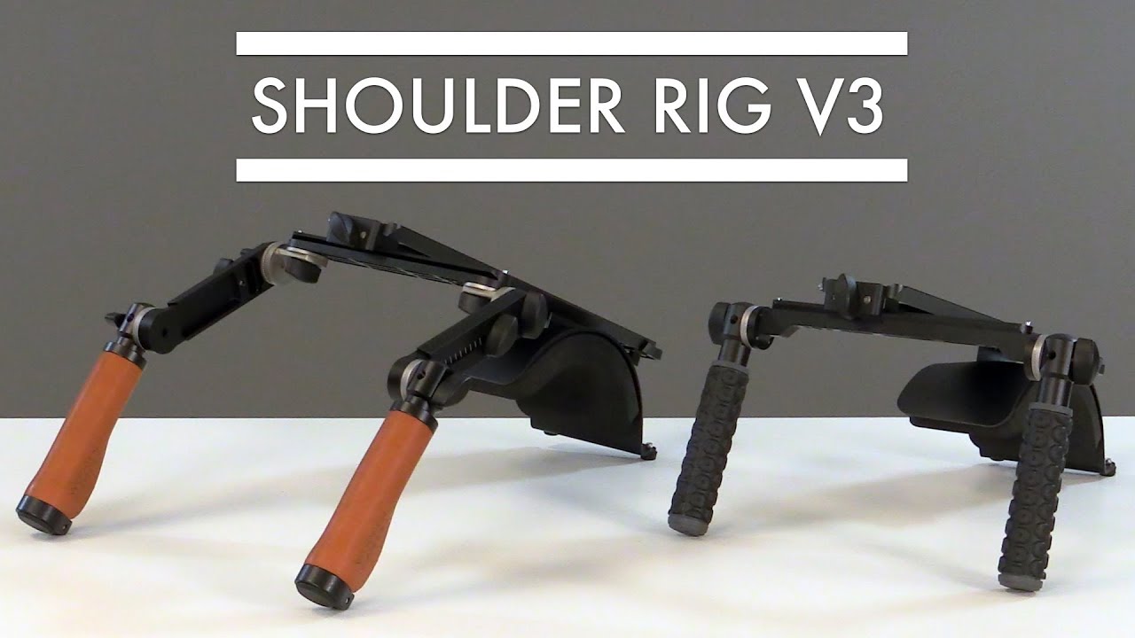 Complete Guide to the Shoulder Rig v3 - YouTube