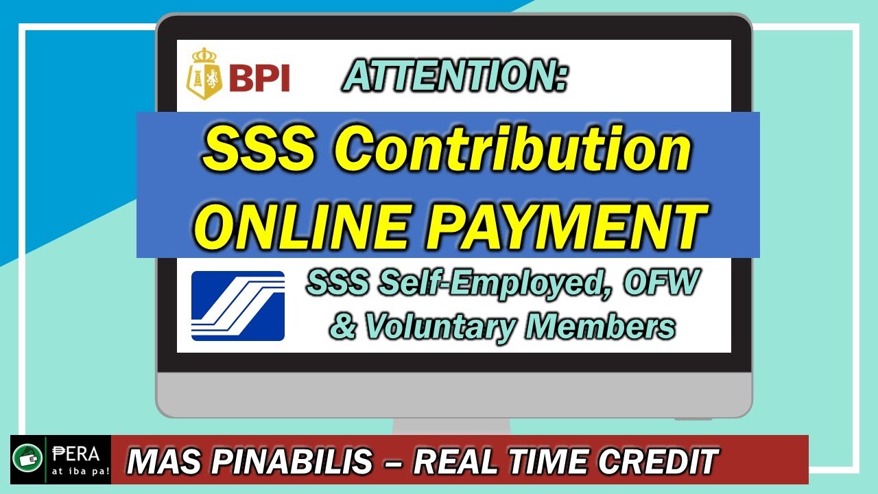 SSS Online Payment via BPI - YouTube