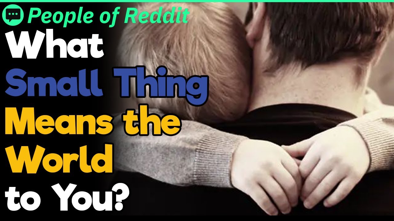 What's a Oddly Specific Thing That Gives Your Life Meaning? | People ...