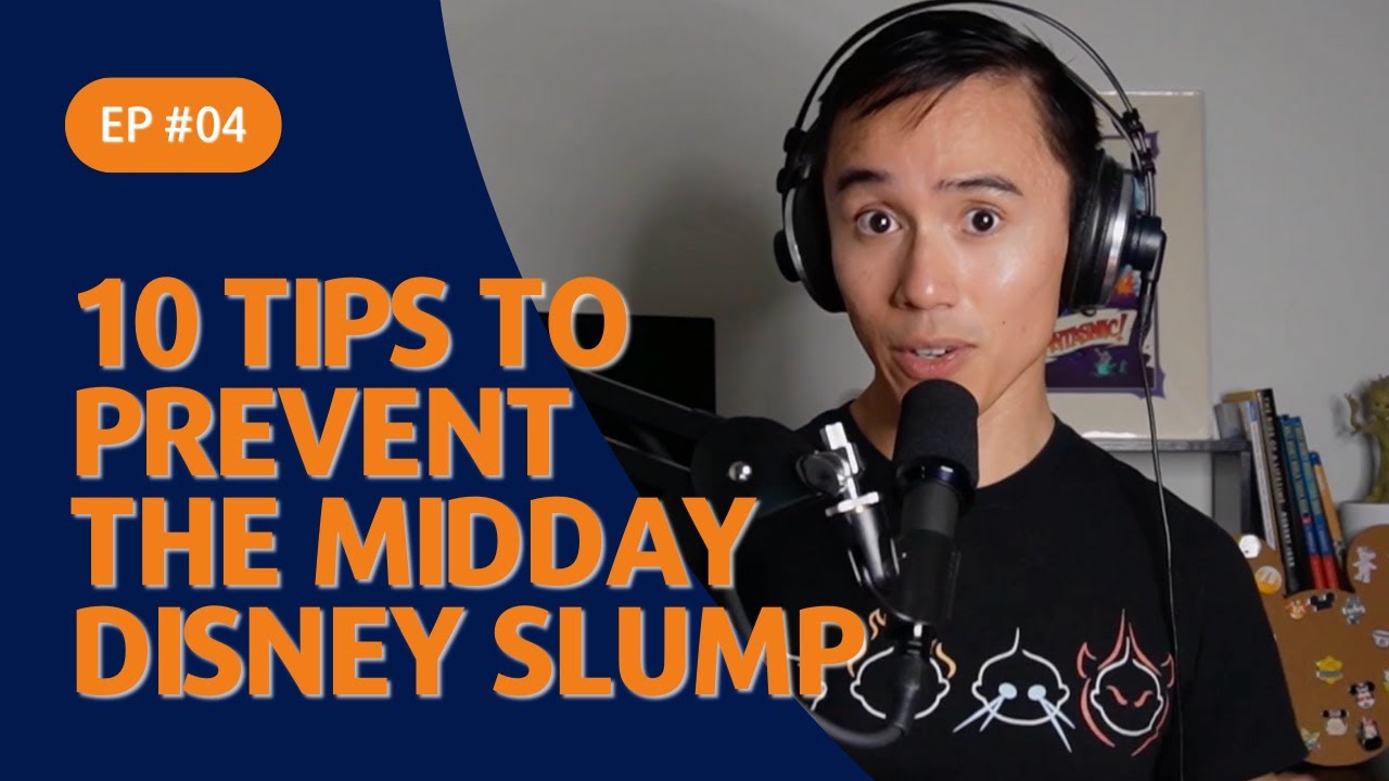 10 Tips to Prevent the Midday Disney Slump - YouTube