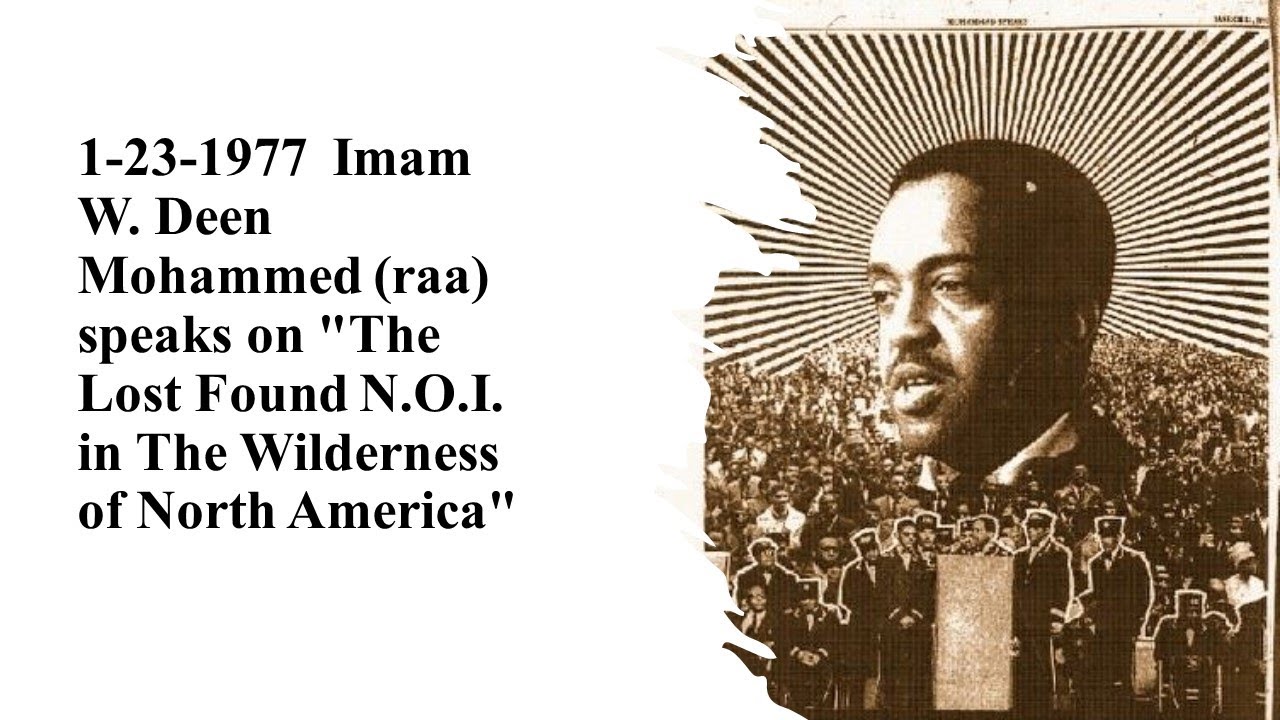 Imam W. D. Mohammed explains The Lost but Found Nation of Islam - YouTube