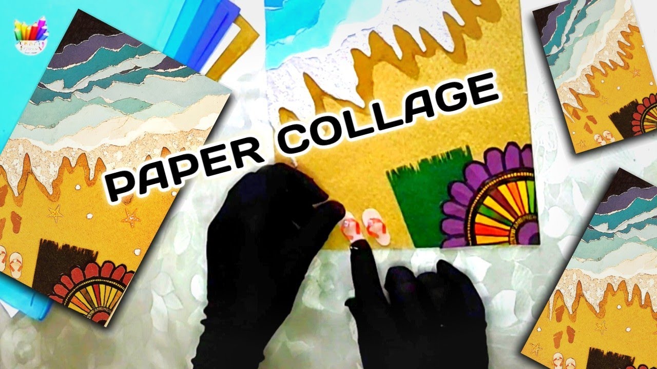 Paper Collage Art | Paper Collage | Paper Collage Work - YouTube