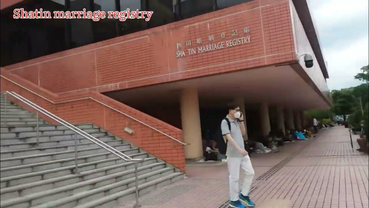OFF DAY IN SHATIN MARRIAGE REGISTRY 14/5/2022#shatin #hongkong #city - YouTube