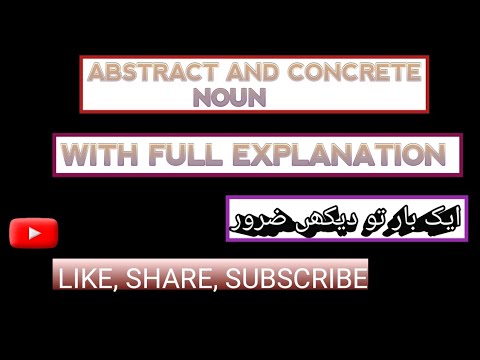 Abstract And Concrete Noun/ Full Explanation - YouTube