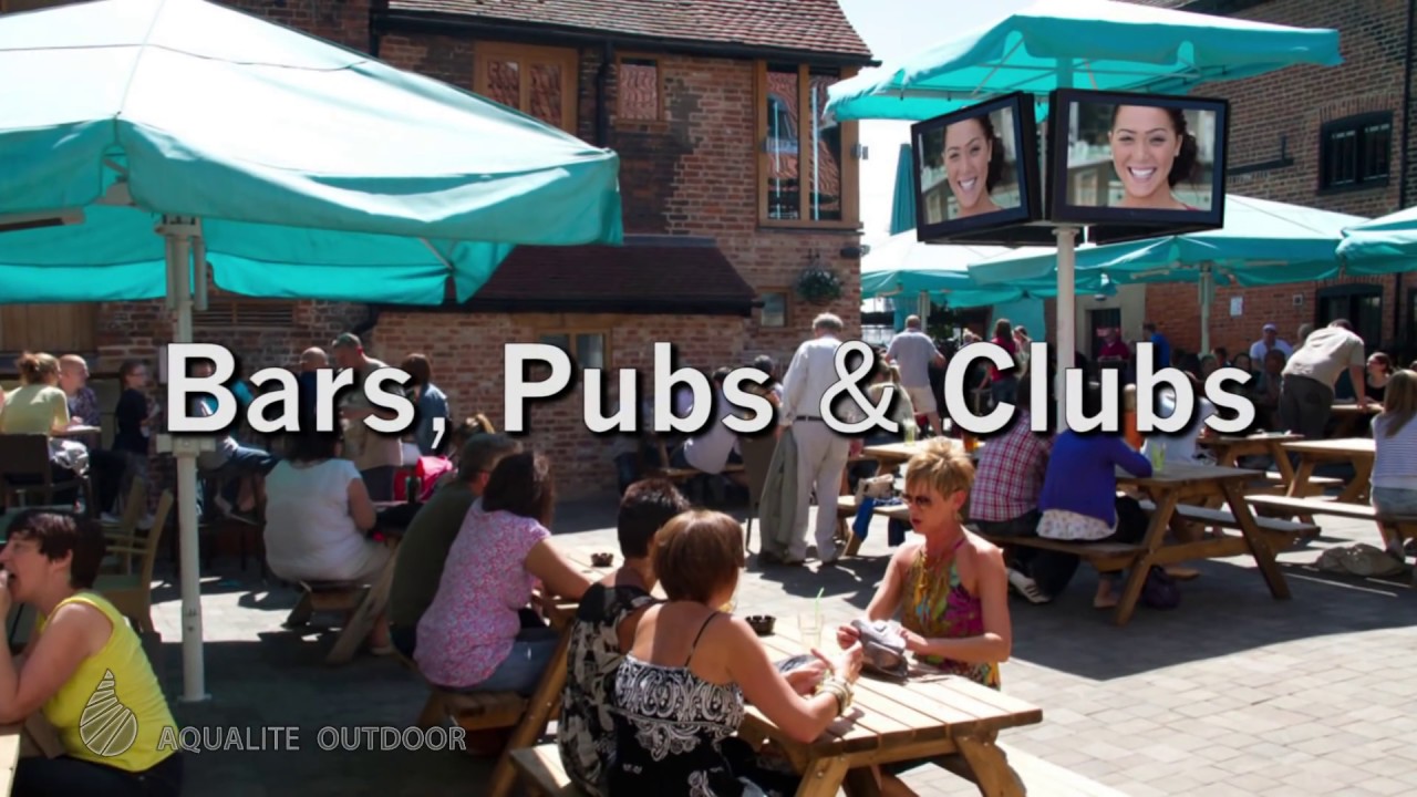 UK Pub TV Display Screens For Use Outside Pubs, Bars & Restaurants ...