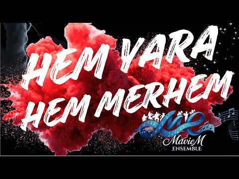 HEM YARA HEM MERHEM