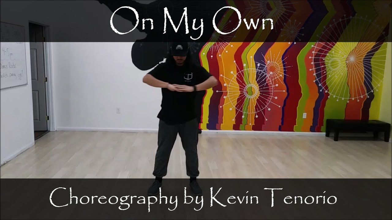 Kevin Tenorio - Choreography / "On My Own" by Troyboi feat. Nefera ...