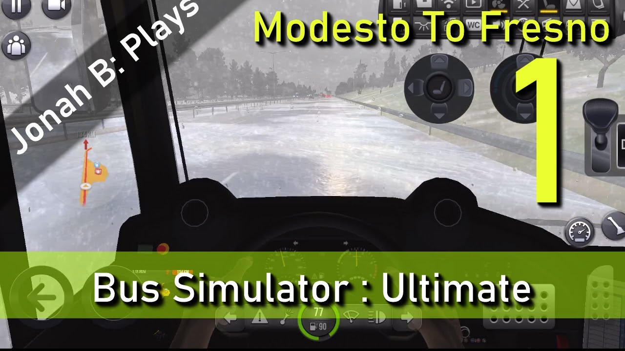 Bus Simulator : Ultimate Route Modesto To Fresno Gameplay Walkthrough ...