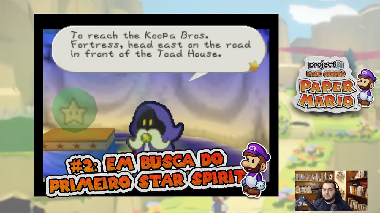 Live Series Paper Mario #2: Em busca do Primeiro Star Spirit - YouTube