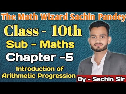 Chapter-5||Class-10th||Introduction of Arithmetic Progression||By ...