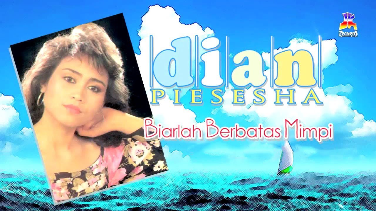 Dian Pisesha - Biarlah Berbatas Mimpi (Official Lyric Video) - YouTube