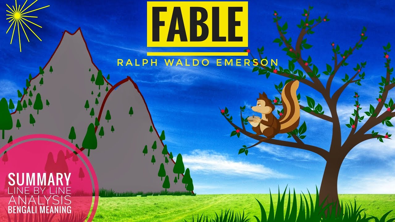 Fable by Ralph Waldo Emerson. Bengali - YouTube