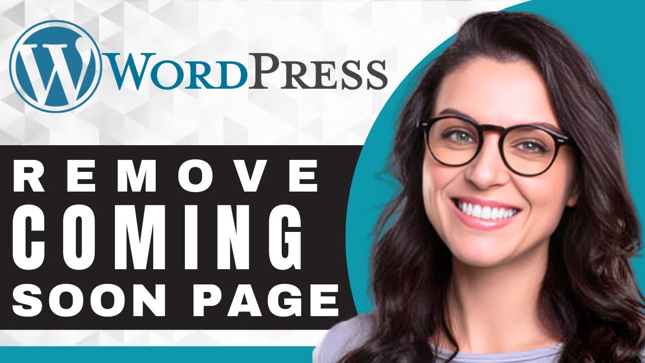 How to Remove a Coming Soon Page in WordPress | WordPress Tutorial ...