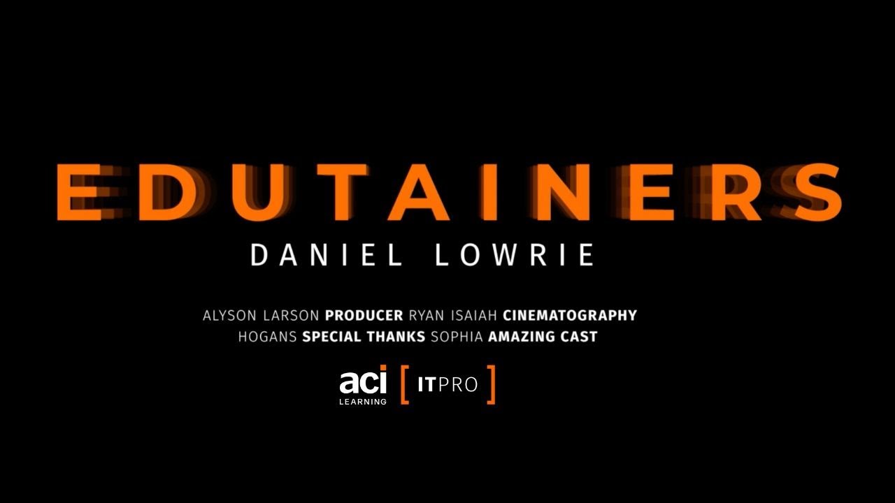 ITPro Edutainer Daniel Lowrie's Story - YouTube