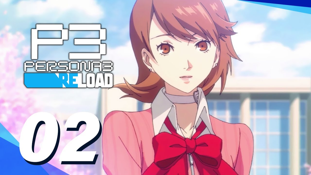 PERSONA 3 RELOAD Gameplay Walkthrough Part 02 THE PRIESTESS - YouTube