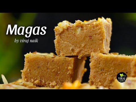 MAGAS RECIPE | Traditional Besan Burfi recipe in Hindi | Gujarati Magas Recipe
