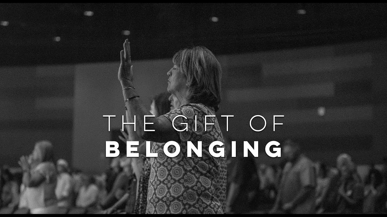 The Gift of Belonging | Pastor Ben Lofton - YouTube