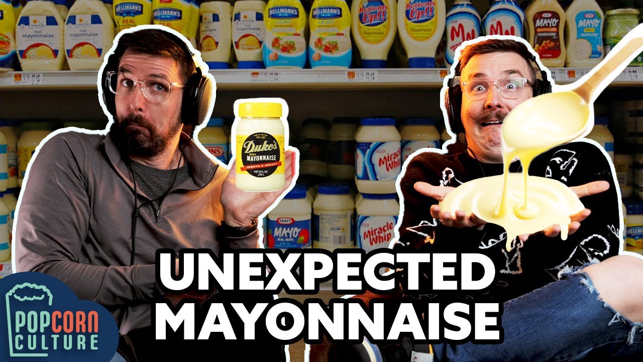The UNEXPECTED Mayonnaise | Popcorn Culture - YouTube