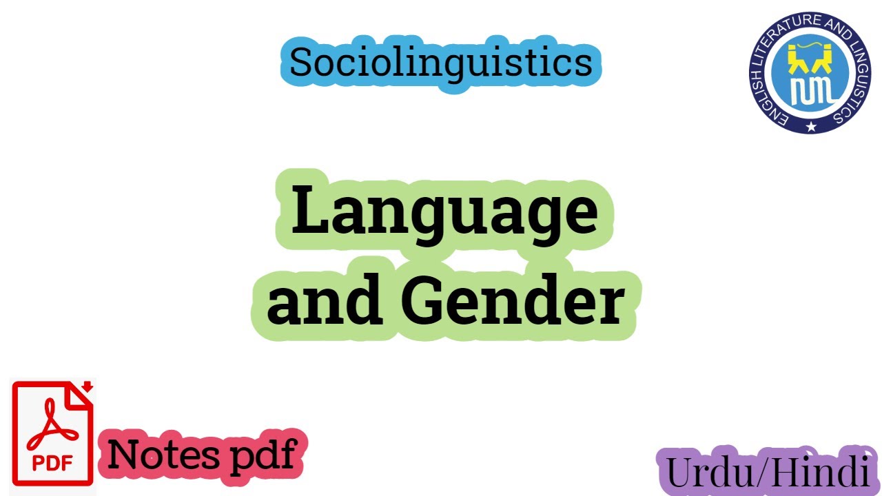 Language And Gender Language And Gender In Sociolinguistics YouTube Language And Gender Language And Gender In Sociolinguistics YouTube
