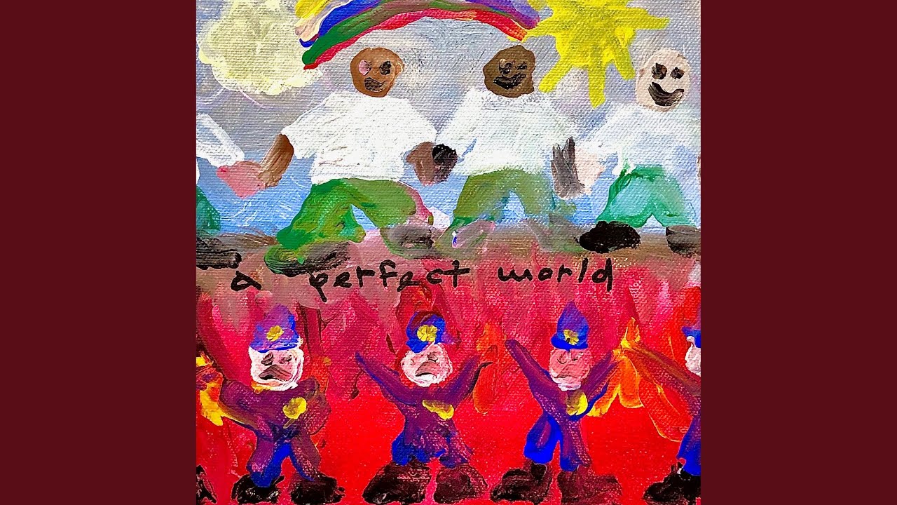 A Perfect World - YouTube