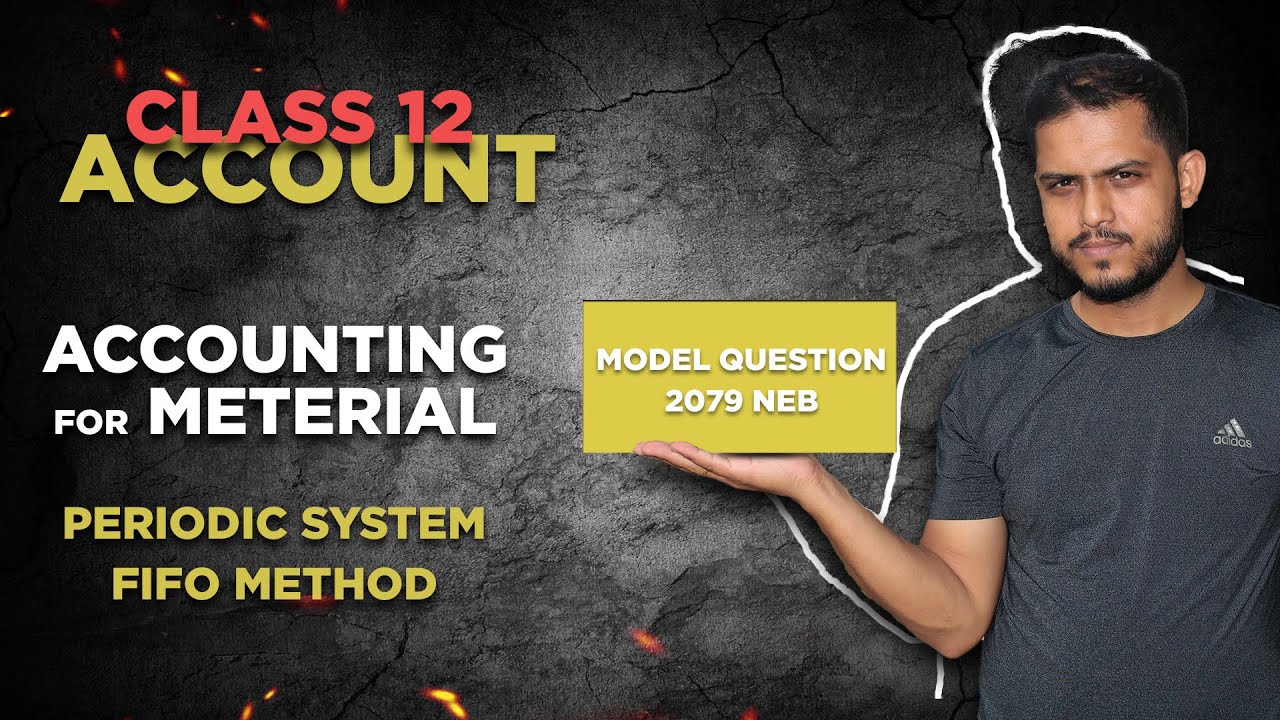 FIFO METHOD under PERIODIC INVENTORY SYSTEM !! CLASS 12 ACCOUNT ...