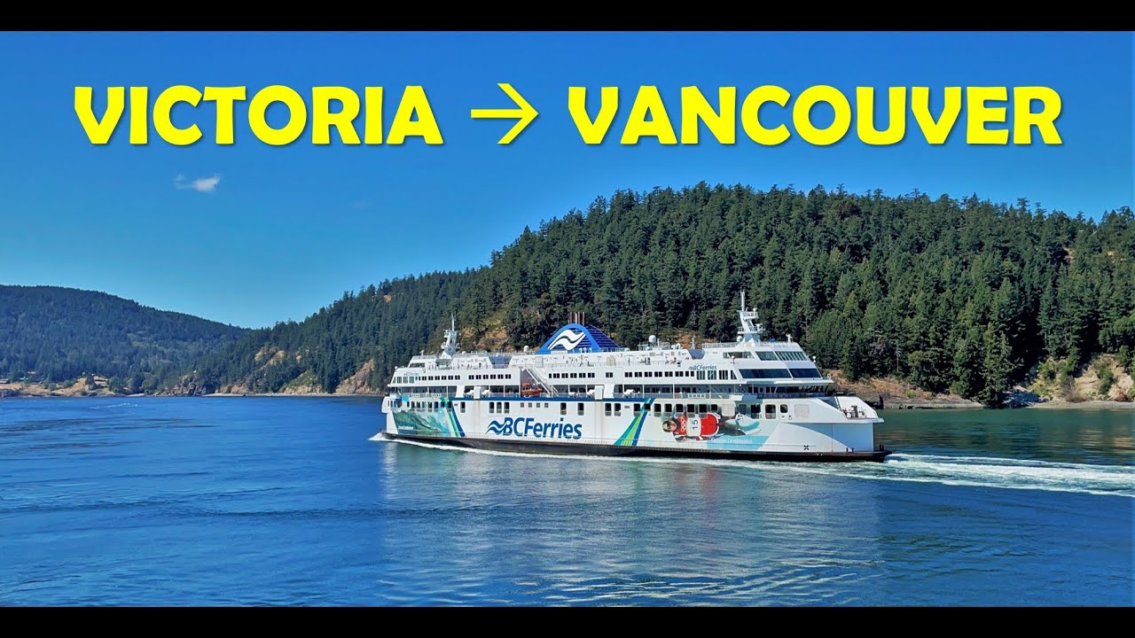 Victoria to Vancouver | BC Ferries | Queen of New Westminster ...
