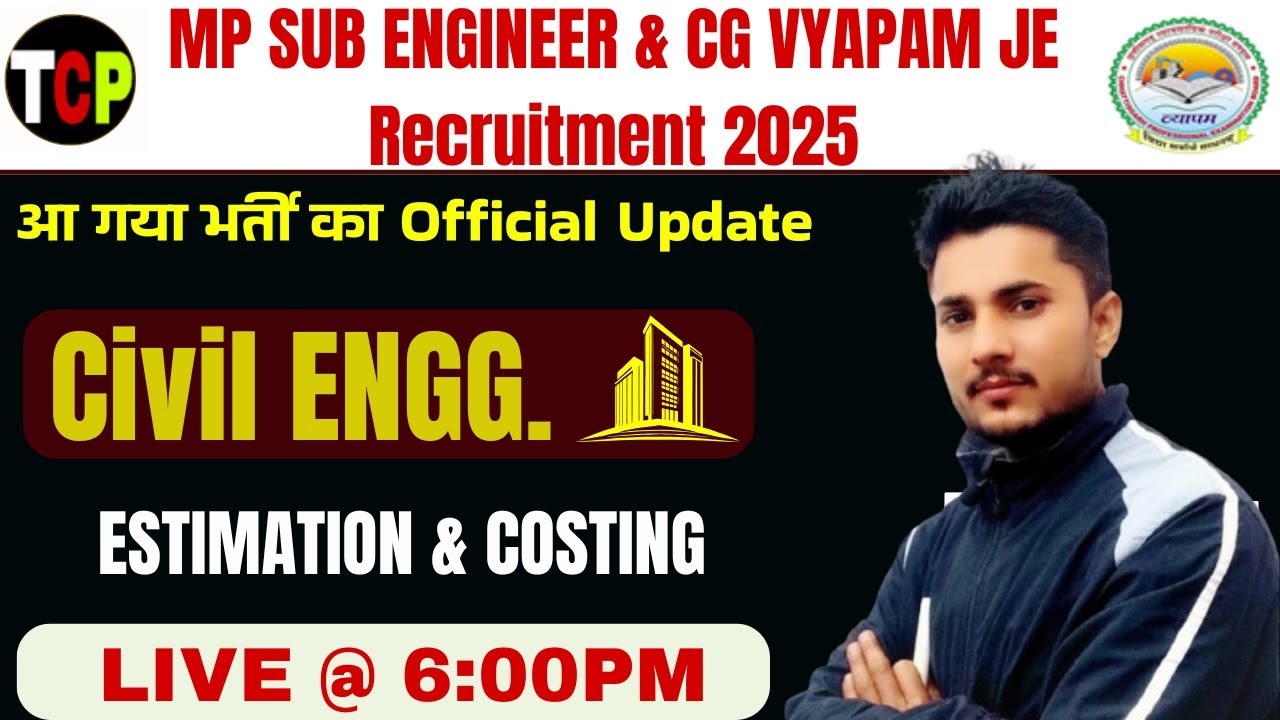 MP SUB ENGINEER VACANCY - 2025 | CG VYAPAM SUB ENGINEER VACANCY - 2025 ...