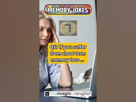 Memory Joke #17 If you suffer from short term memory loss ... - YouTube